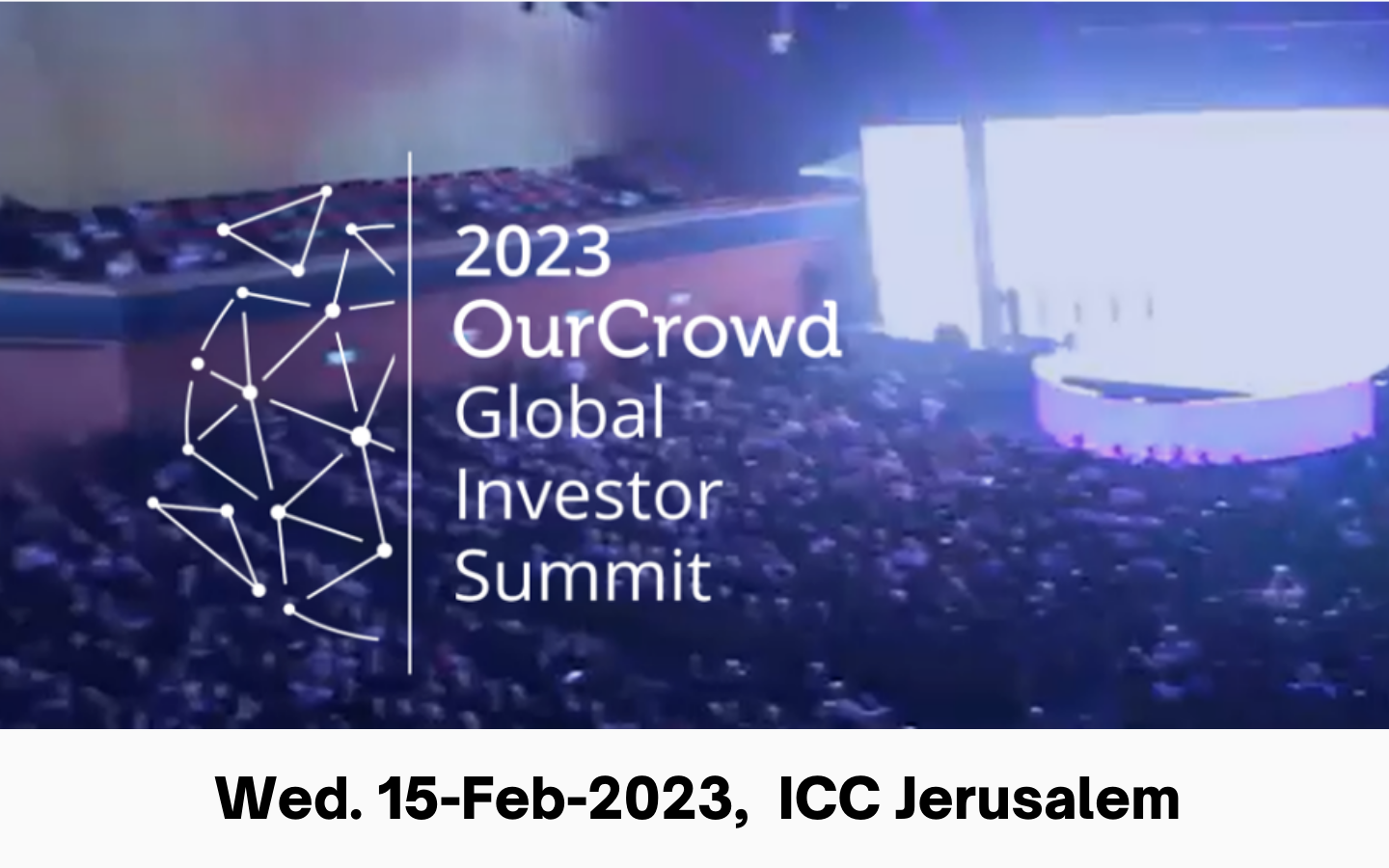 2023 OurCrowd Global Investor Summit - DigitalRosh