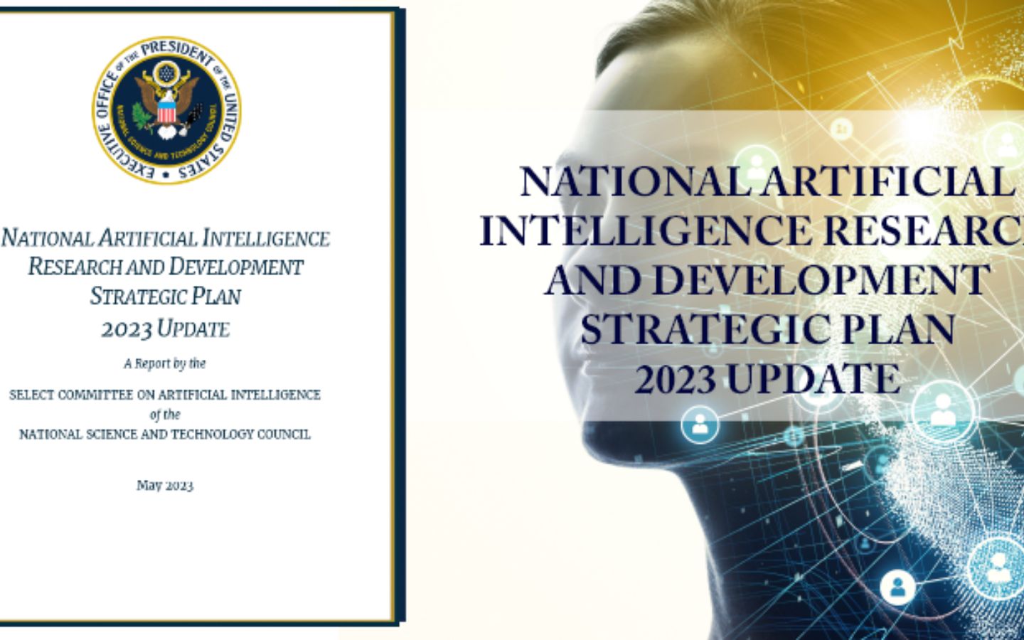 National AI Research & Development Strategic Plan 2023 Update - DigitalRosh